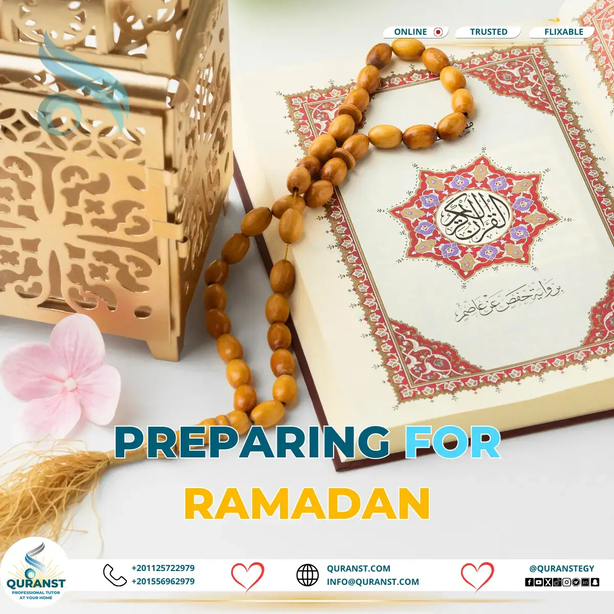 Preparing for Ramadan: A Complete Guide Based on the Quran and Sunnah ...